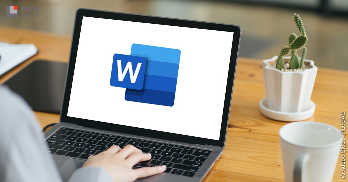MS Word im Büroalltag - Seminar des RKW Bayern